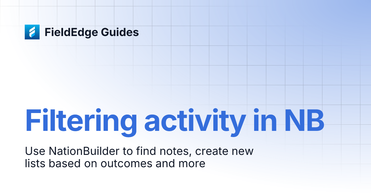 Filtering activity in NB | FieldEdge Guides