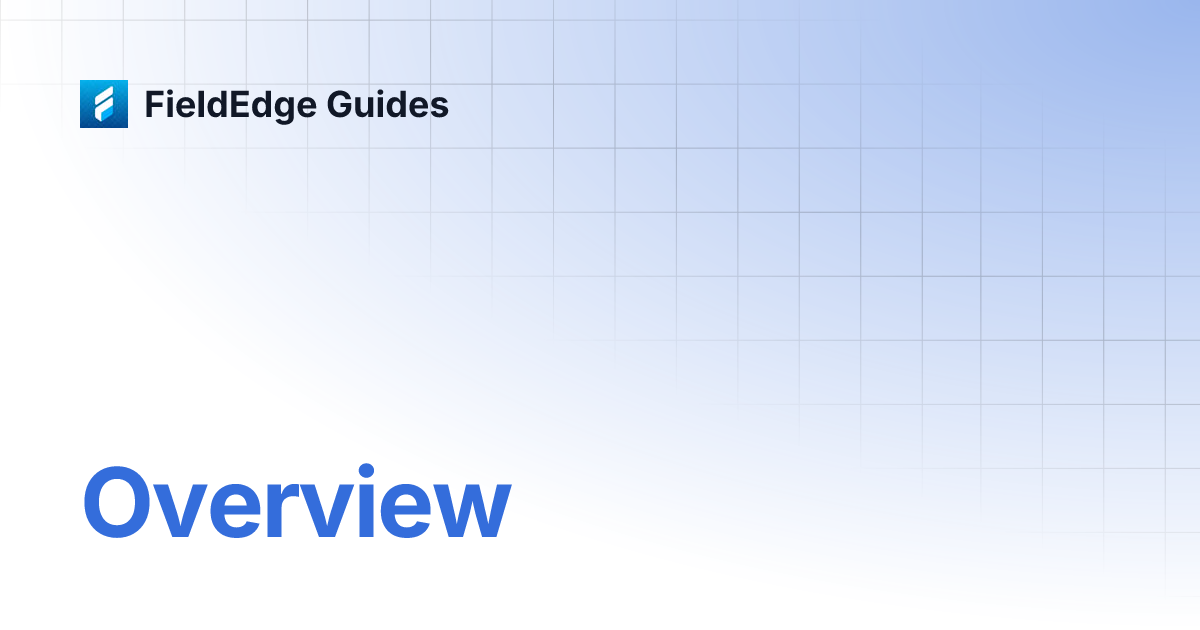 Overview | FieldEdge Guides