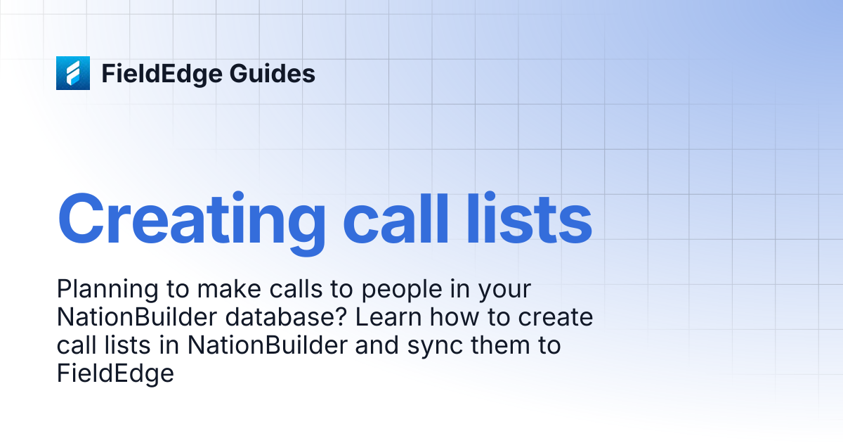 Creating call lists | FieldEdge Guides